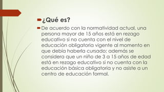 Rezago escolar | PPTX