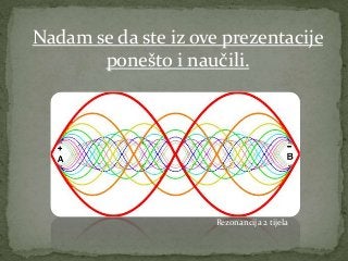 Rezonancija_lbozicevic | PPTX