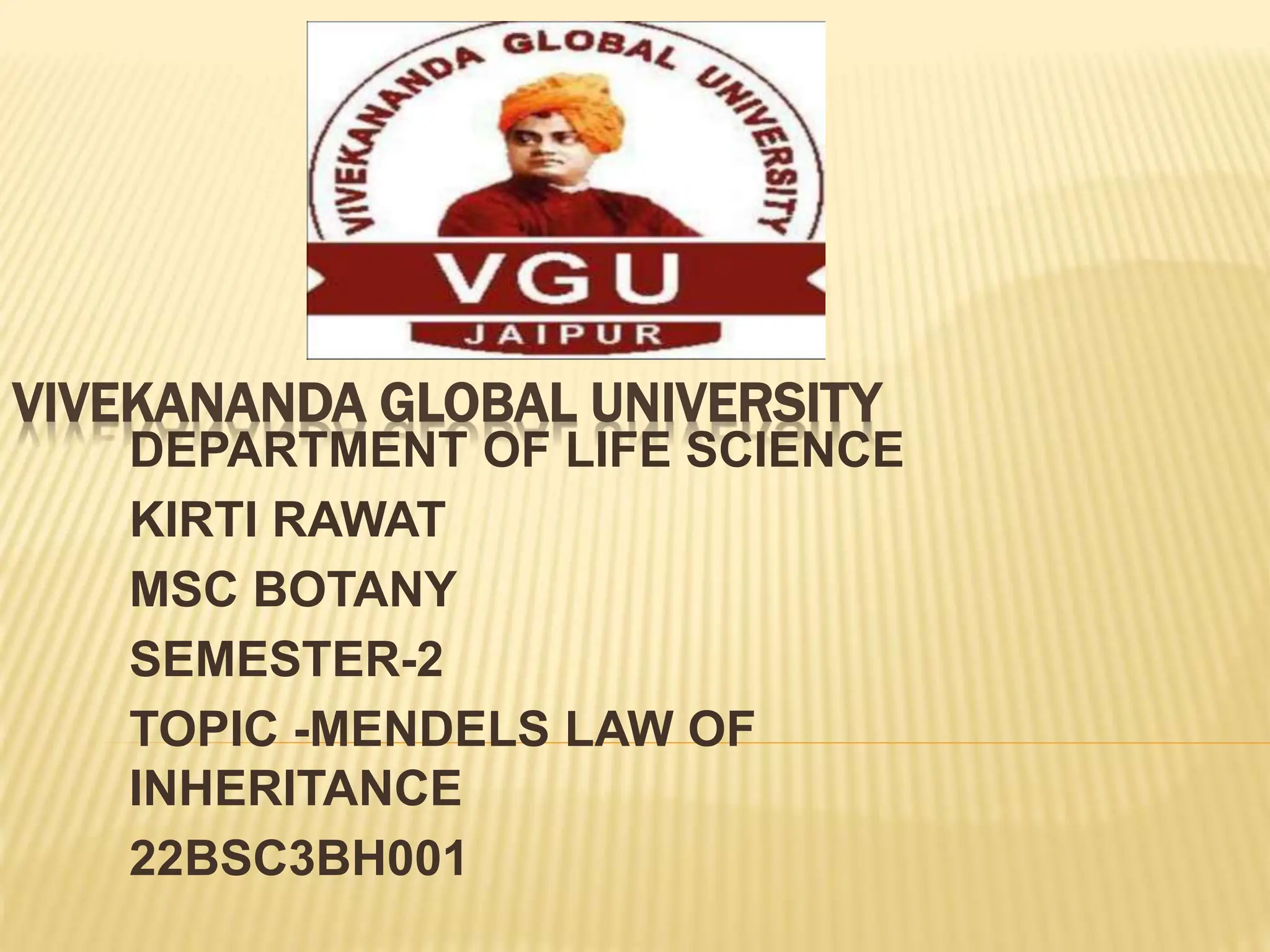 mendal_law_of_inheritance , 3laws of inheritance | PPTX