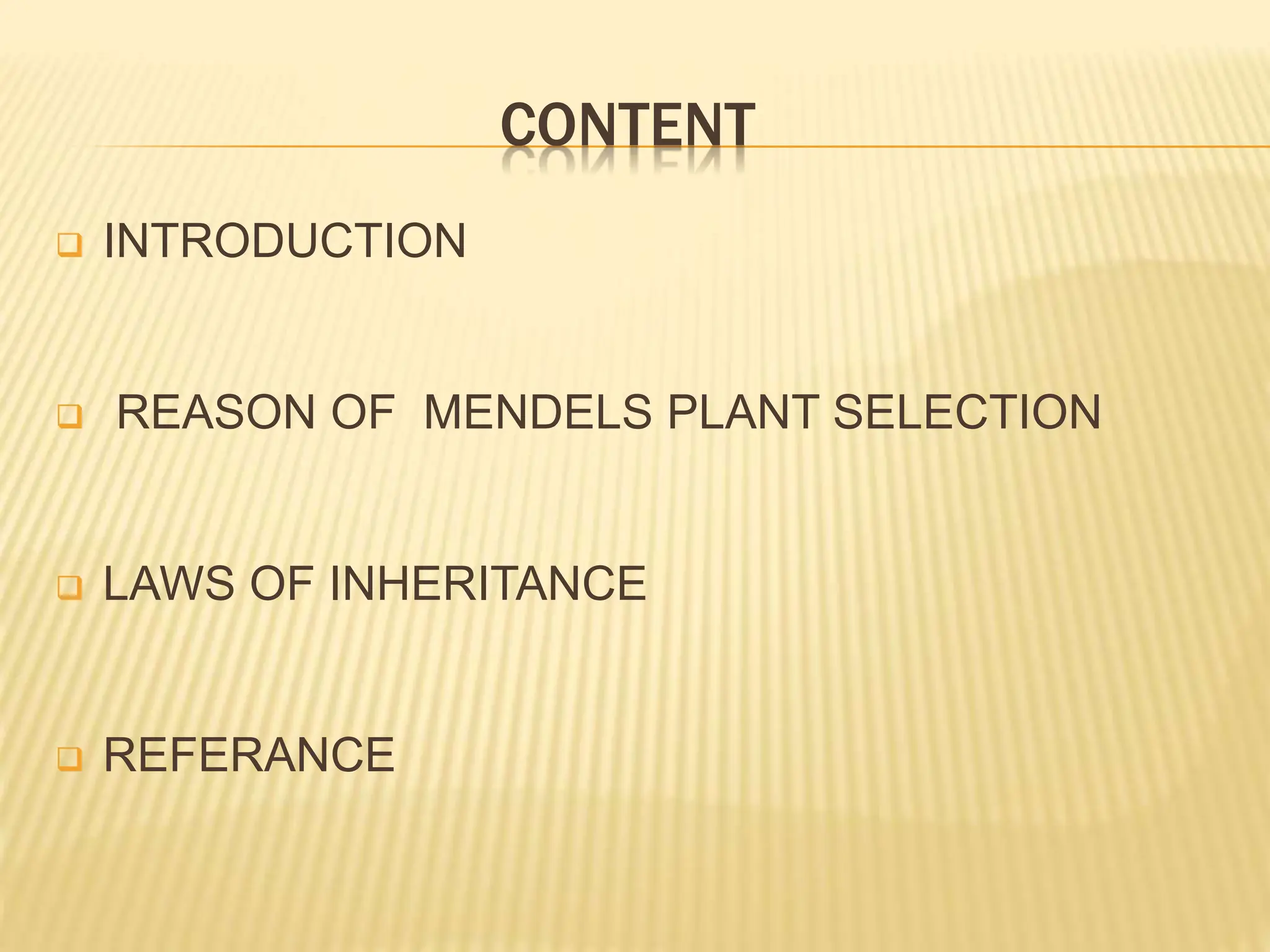 mendal_law_of_inheritance , 3laws of inheritance | PPTX