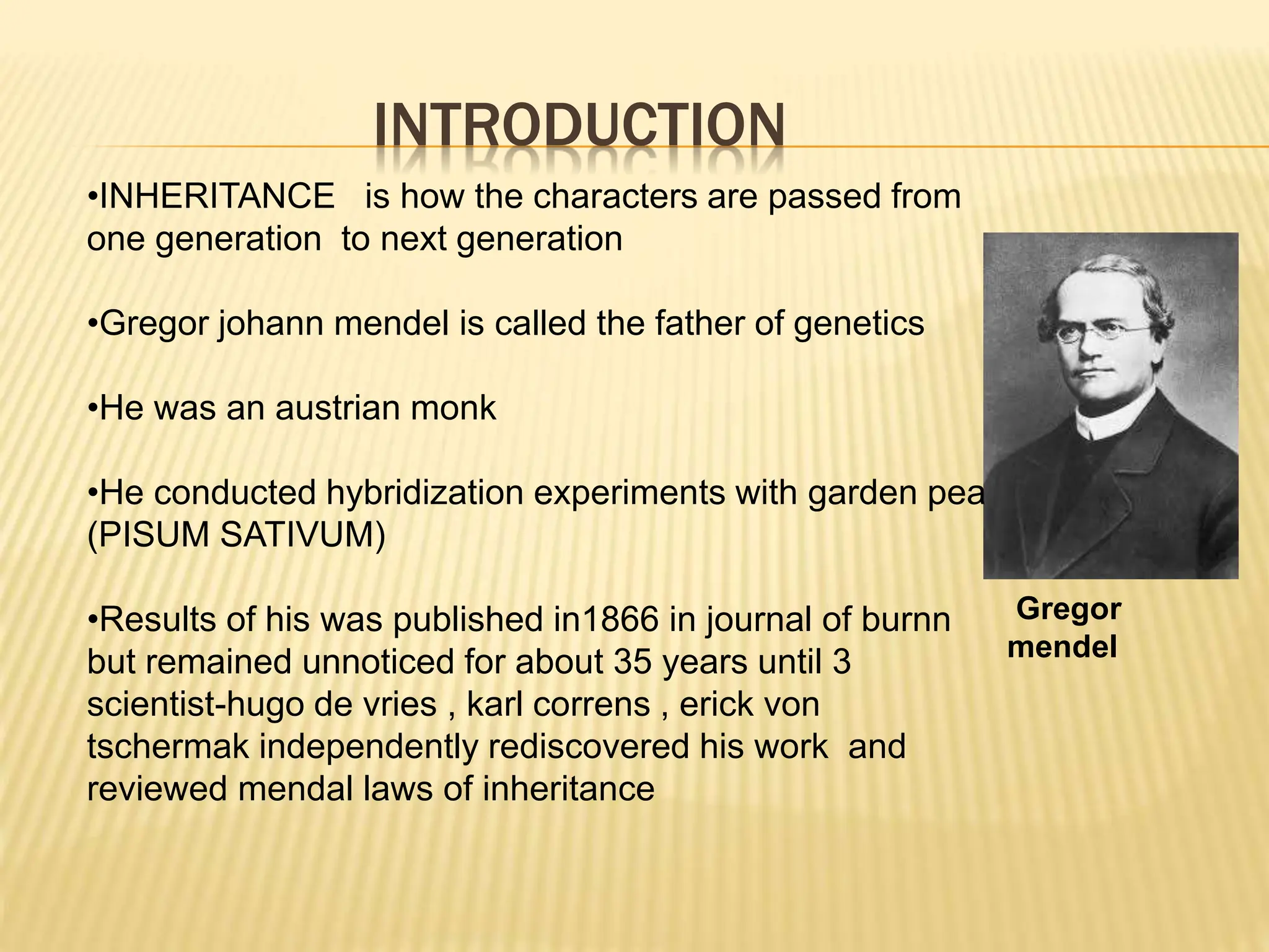 mendal_law_of_inheritance , 3laws of inheritance | PPTX