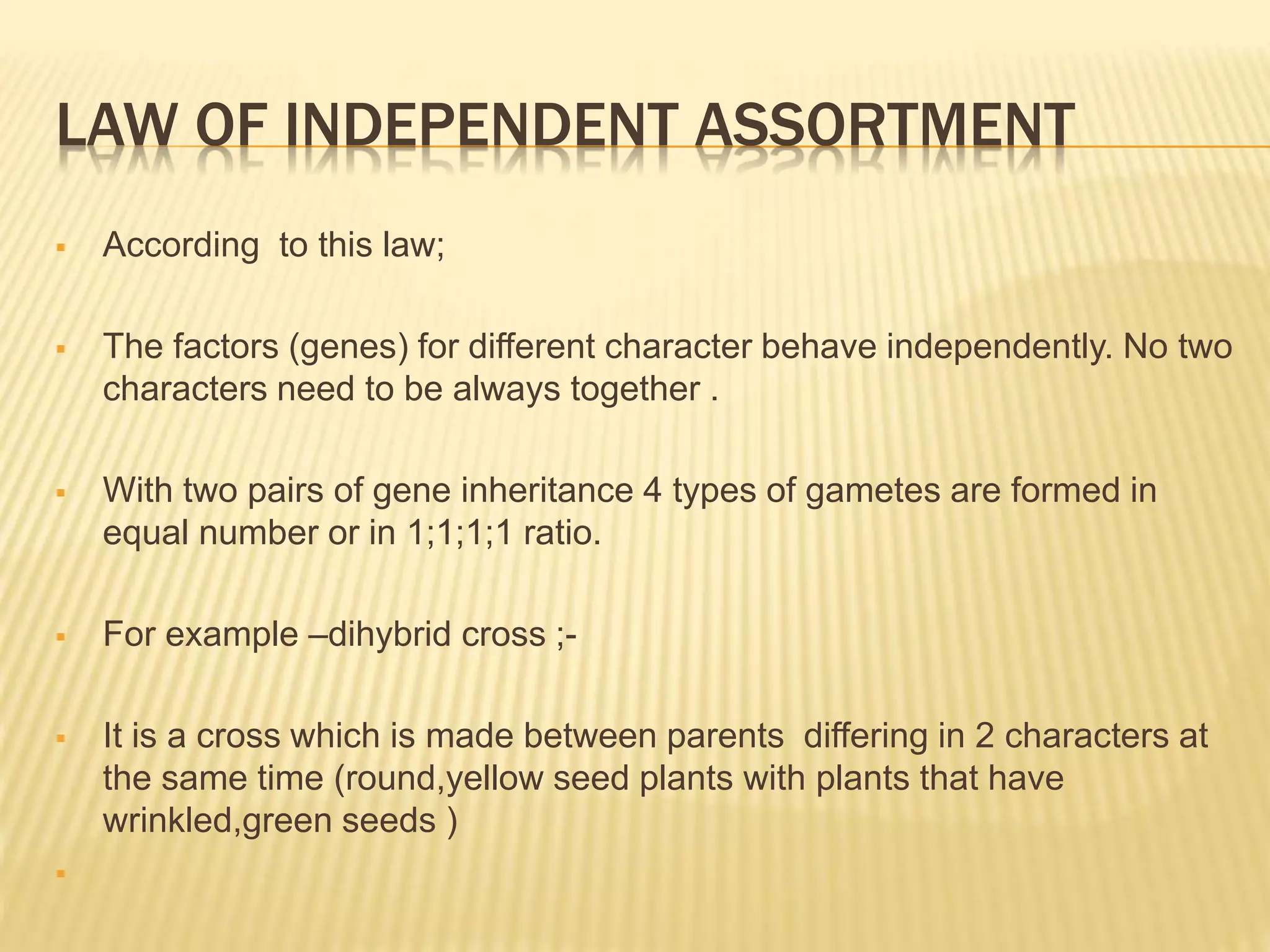 mendal_law_of_inheritance , 3laws of inheritance | PPTX