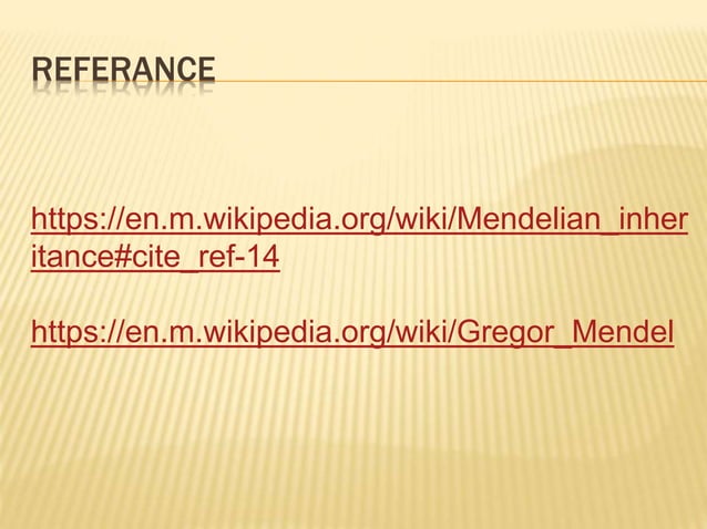 mendal_law_of_inheritance , 3laws of inheritance | PPT