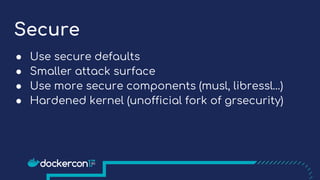 Small Simple And Secure Alpine Linux Under The Microscope Ppt