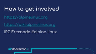 Small, Simple, and Secure: Alpine Linux under the Microscope | PPT