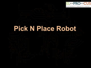 RF Based Pick And Place Robotic Arm | PPTX