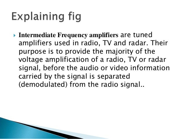 Radio Frequency and Intermediate Frequency Amplifiers