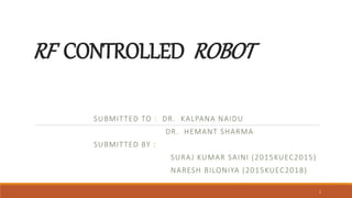 RF controlled robot or wireless robot | PPT