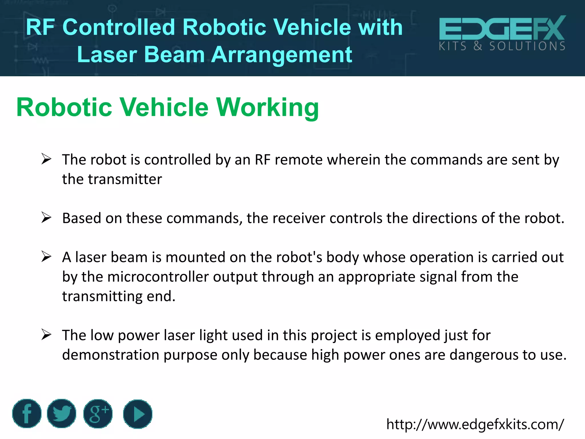 RF Controlled Robotic Vehicle With Laser Beam Arrangement | PPT