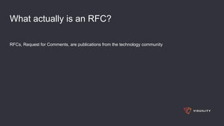 Rfc process in visuality | PPT