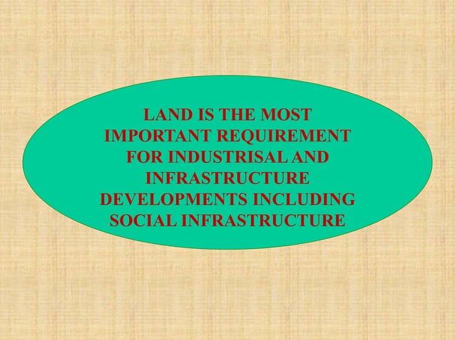 Land Acquisition Rehabilitation and Resettlement Act, 2013 | PPT ...