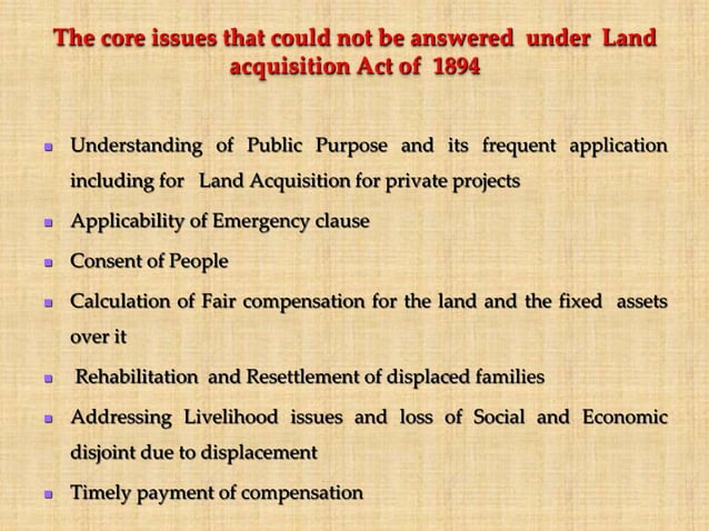 Land Acquisition Rehabilitation and Resettlement Act, 2013 | PPT ...