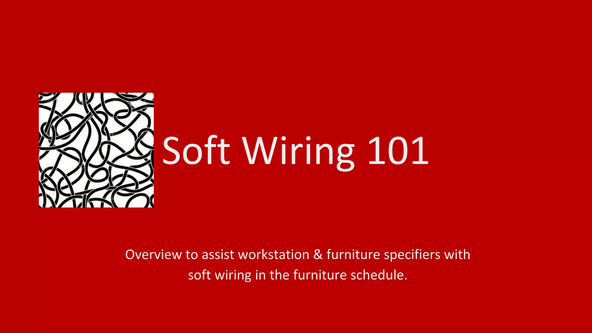 Softwire 101 for furniture and workstation | PPTX