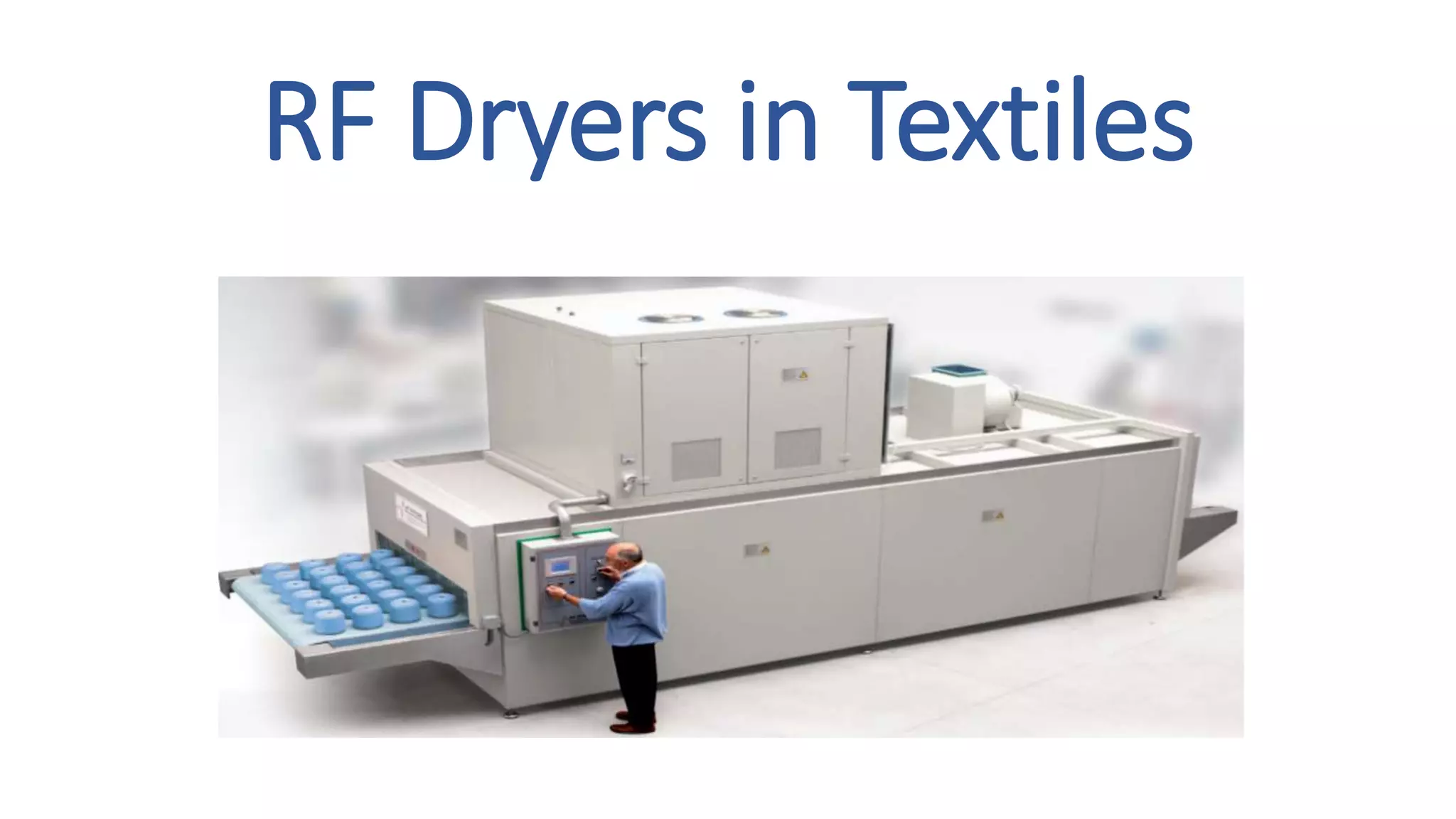 RF Dryer | PPTX