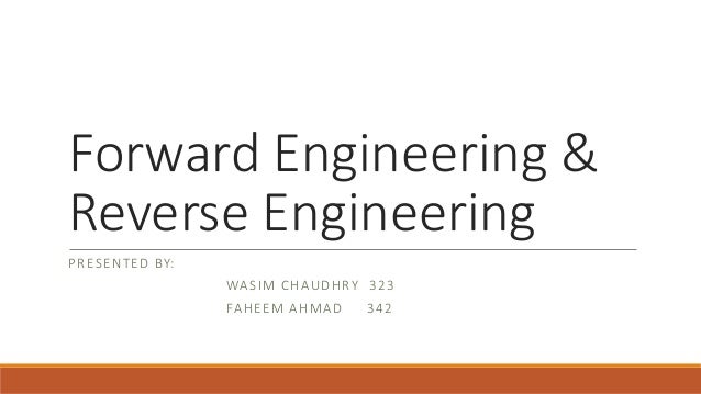 Reengineering Including Reverse And Forward Engineering