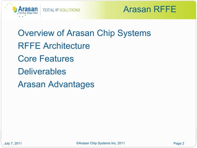 Radio Frequency Front End (RFFE) MIPI core from Arasan Chip Systems ...