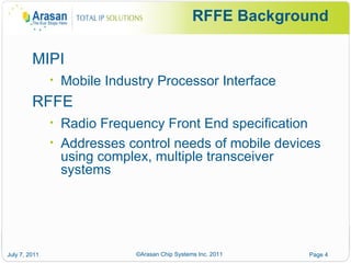 Radio Frequency Front End (RFFE) MIPI core from Arasan Chip Systems | PPT
