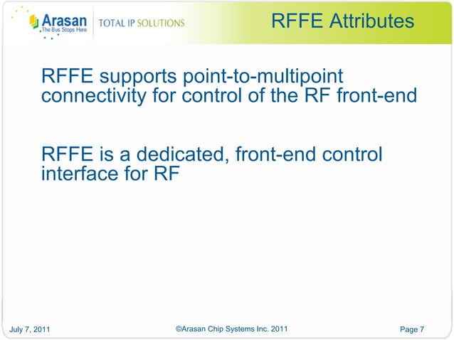 Radio Frequency Front End (RFFE) MIPI core from Arasan Chip Systems ...