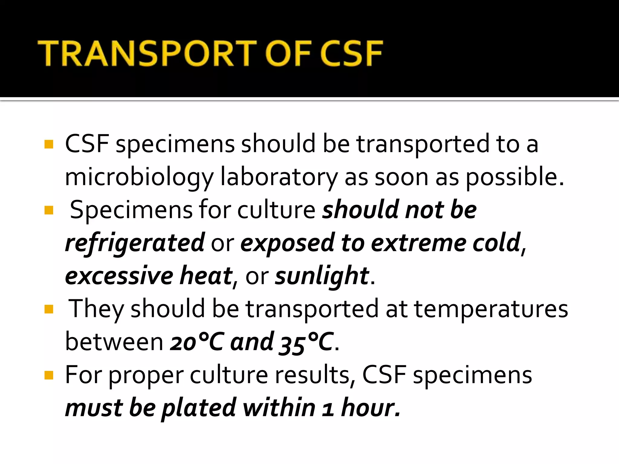 Collection, transport and processing of clinical specimens: CSF | PPTX
