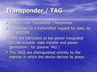 RFID RADIO FREQUENCY IDENTIFICATION ..PPT