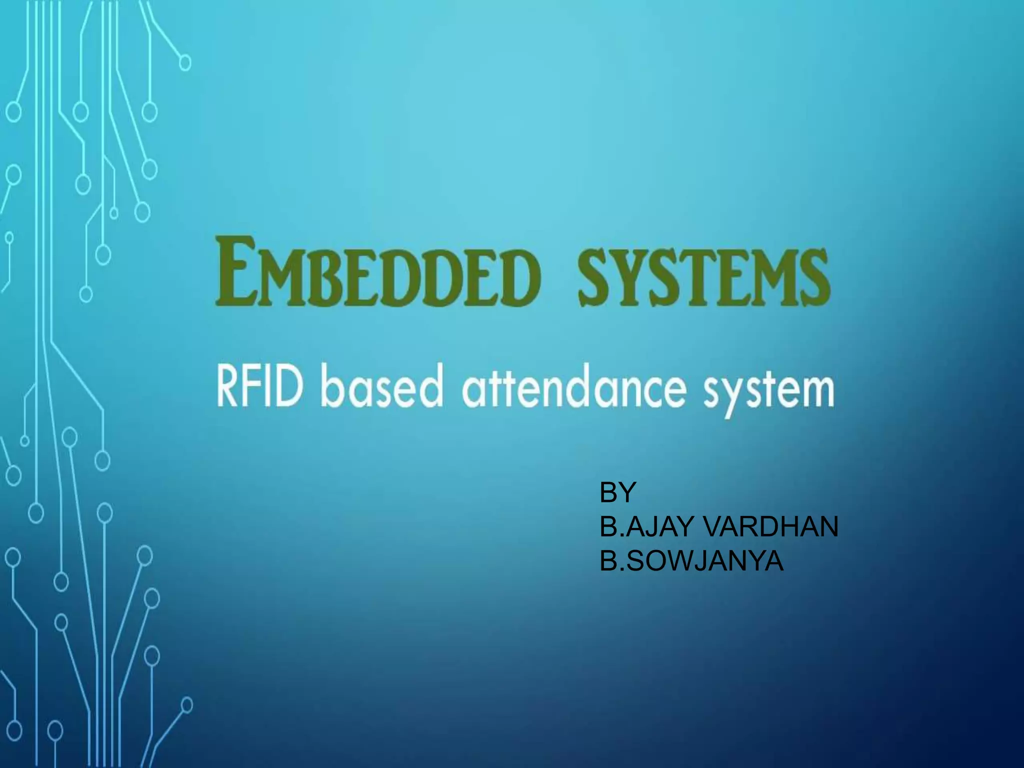 Rfid based attendance system | PPTX | Technology & Computing