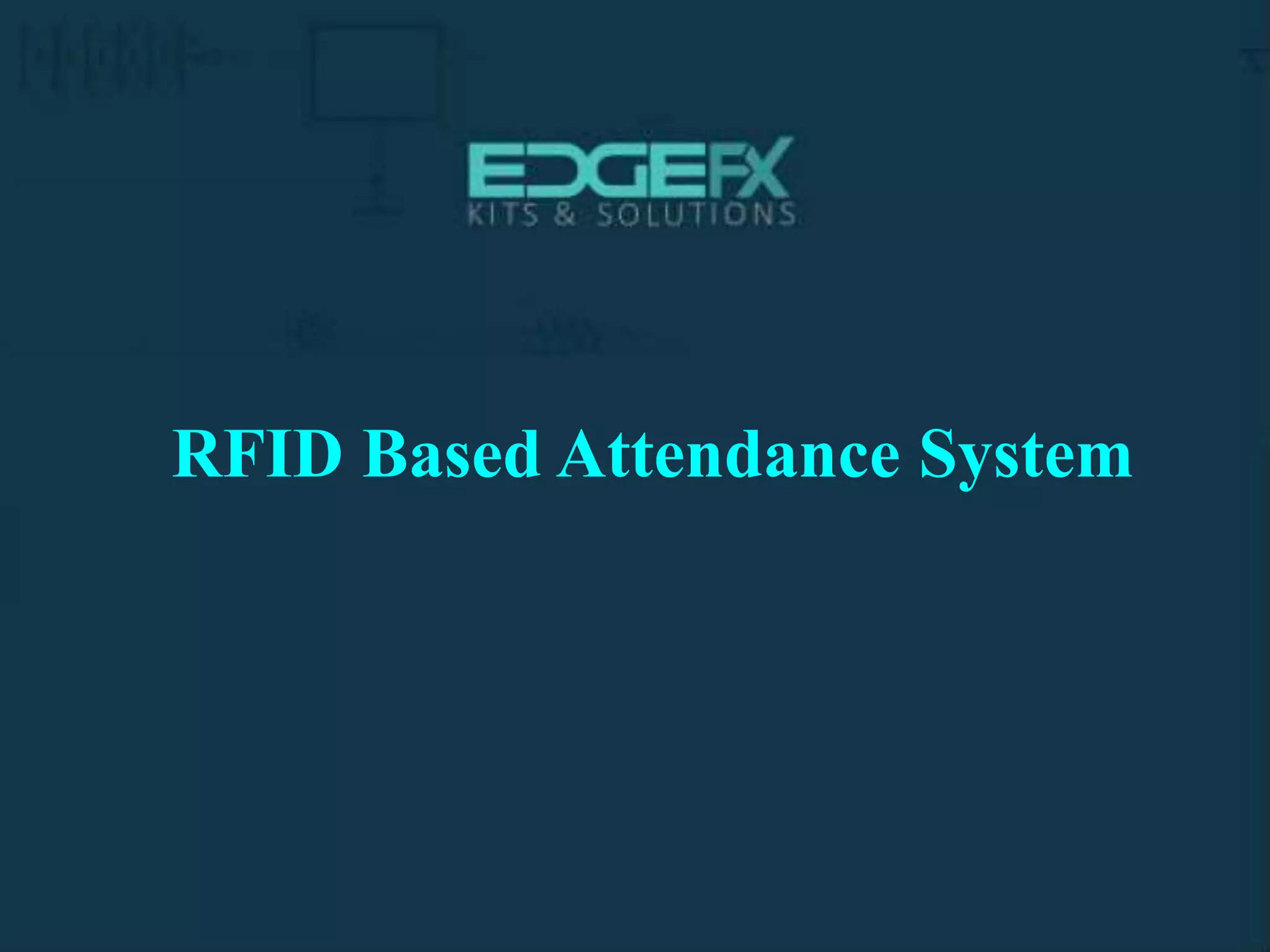 RFID based Attendance System | PPTX