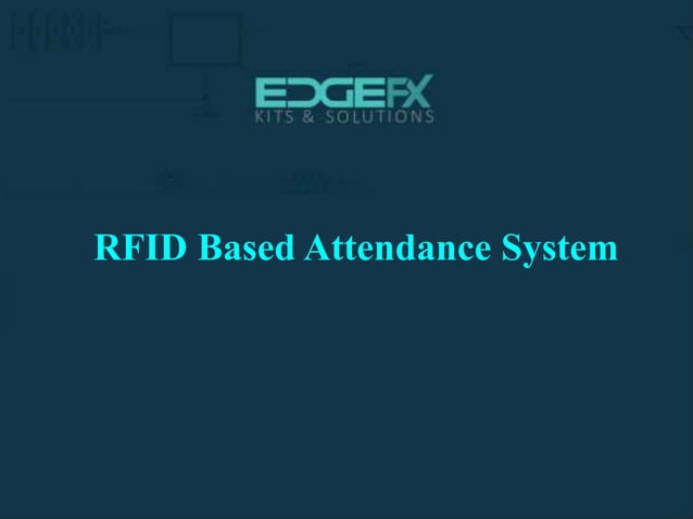 RFID based Attendance System | PPTX