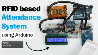 RFID based Attendance System Using Arduino | PPT