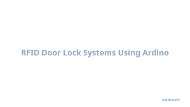 RFID Door Lock Systems Using Ardino.pptx