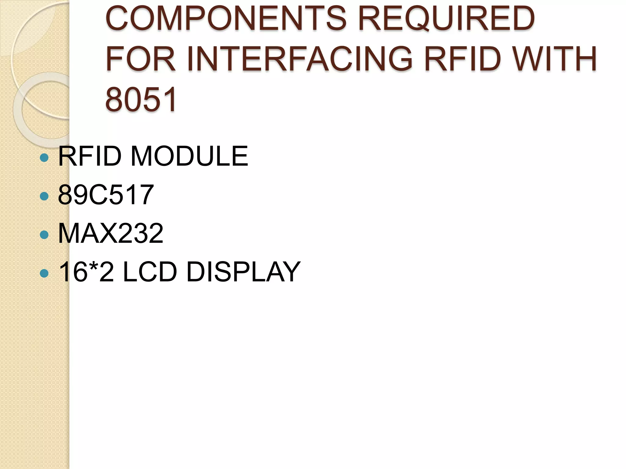 Rfid interfacing & controlling with 8051 | PPT