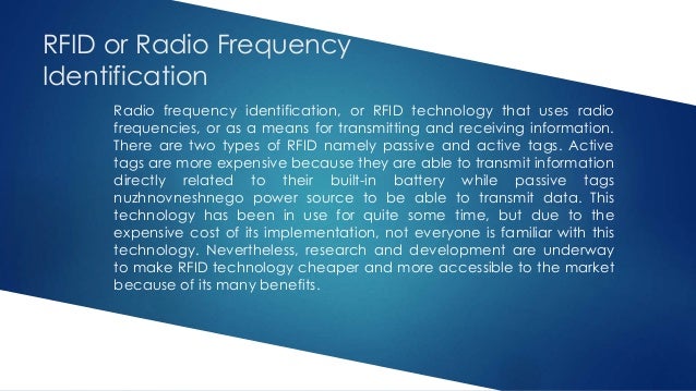 RFID or Radio Frequency Identification