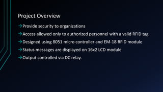 RFID based Access Control using 8051 Micro Controller | PPTX | Technology & Computing