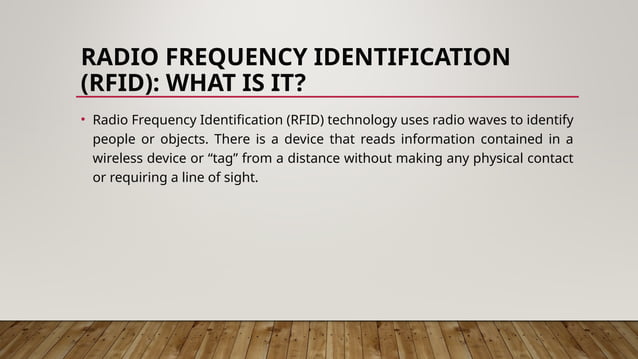 Radio Frequency Identification TECHNOLOGY.ppt