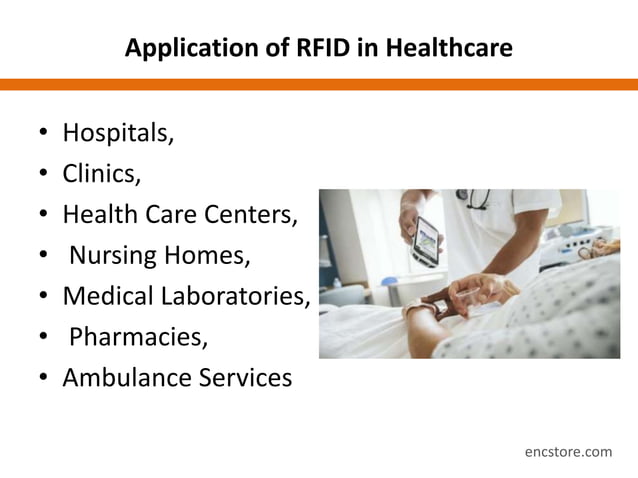 RFID Technology in Healthcare.pptx | Healthcare Industry | Industries