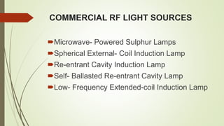 Rf light sources | PPTX