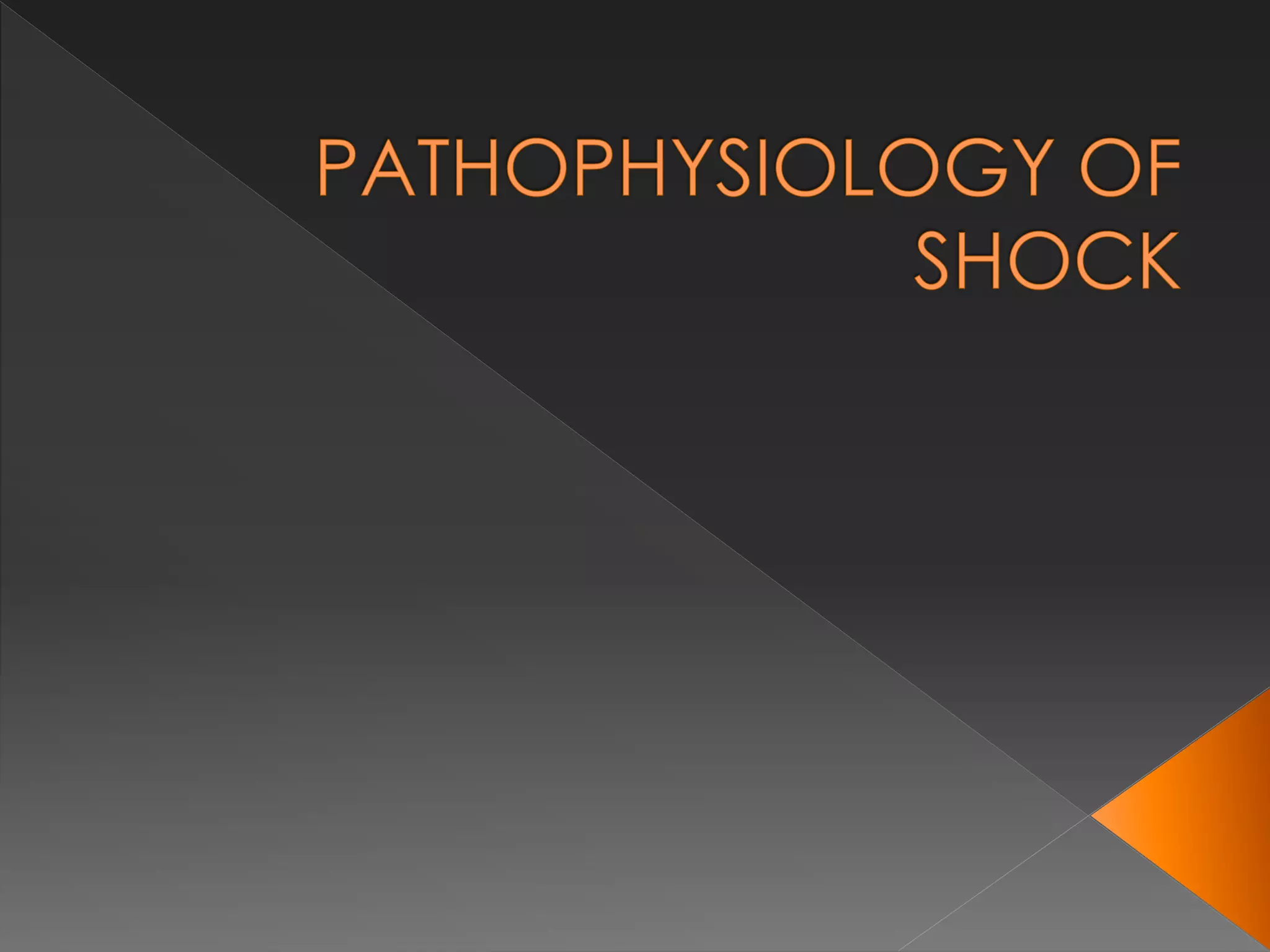 Pathophysiology of shock | PPT