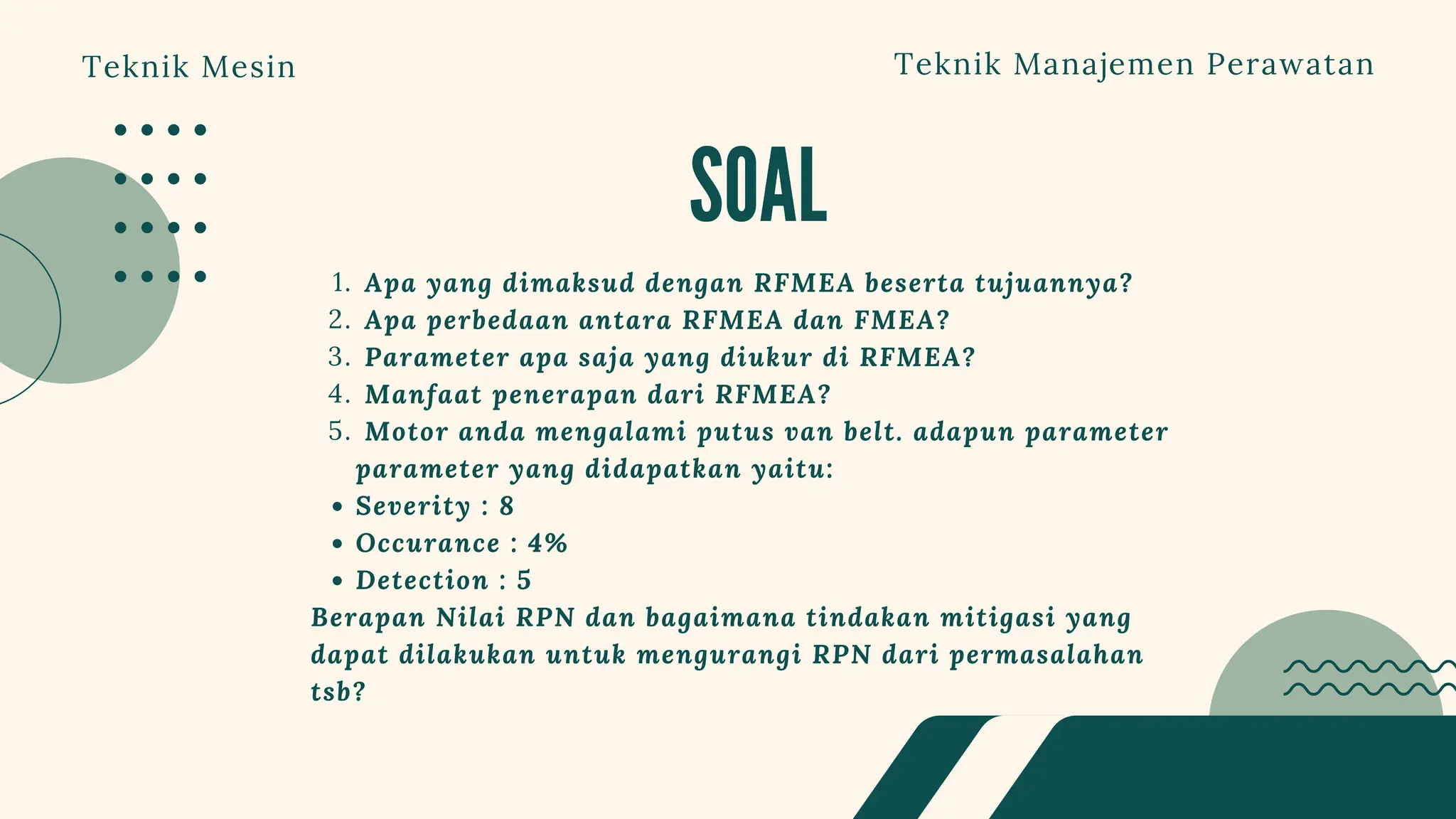 Materi Teknik Manajemen Perawatan tentang RFMEA | PPT