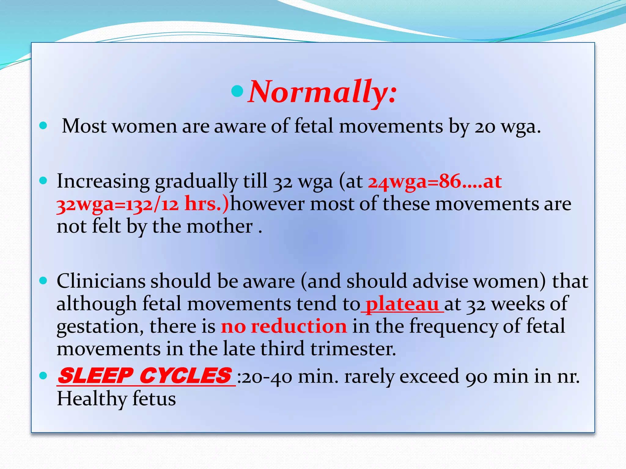 REDUCED FETAL MOVEMENT | PPTX