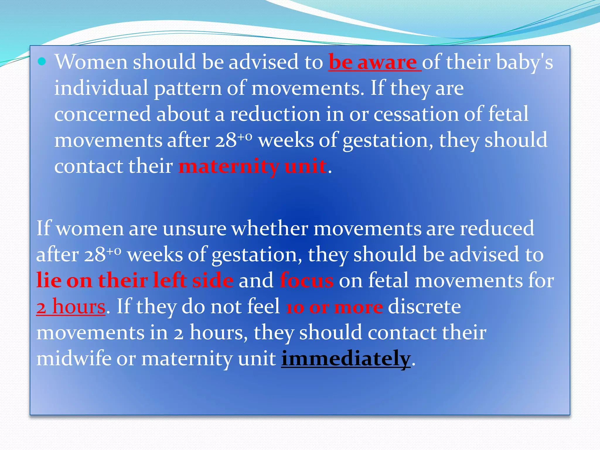 REDUCED FETAL MOVEMENT | PPTX