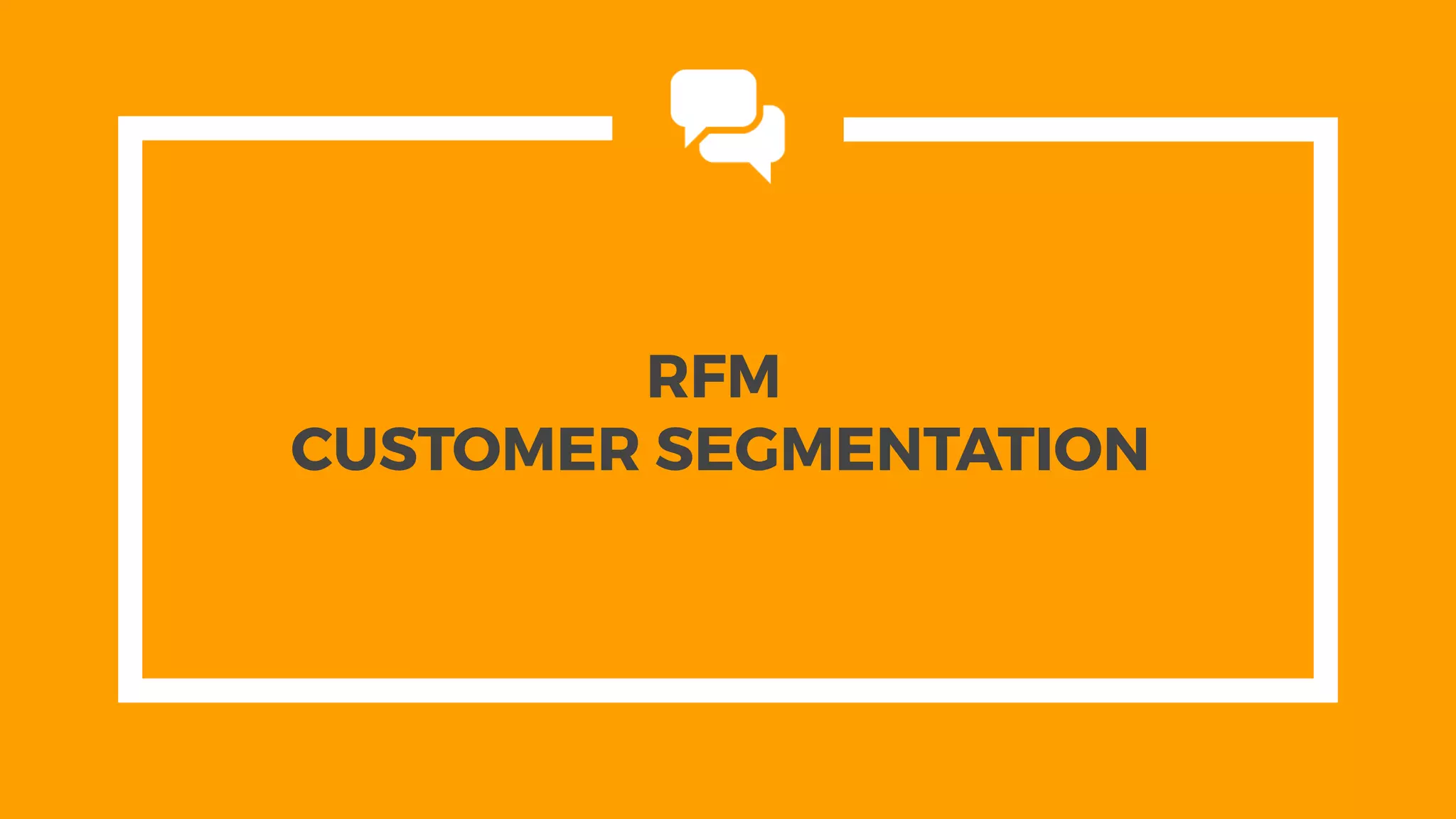 RFM Segmentation | PDF