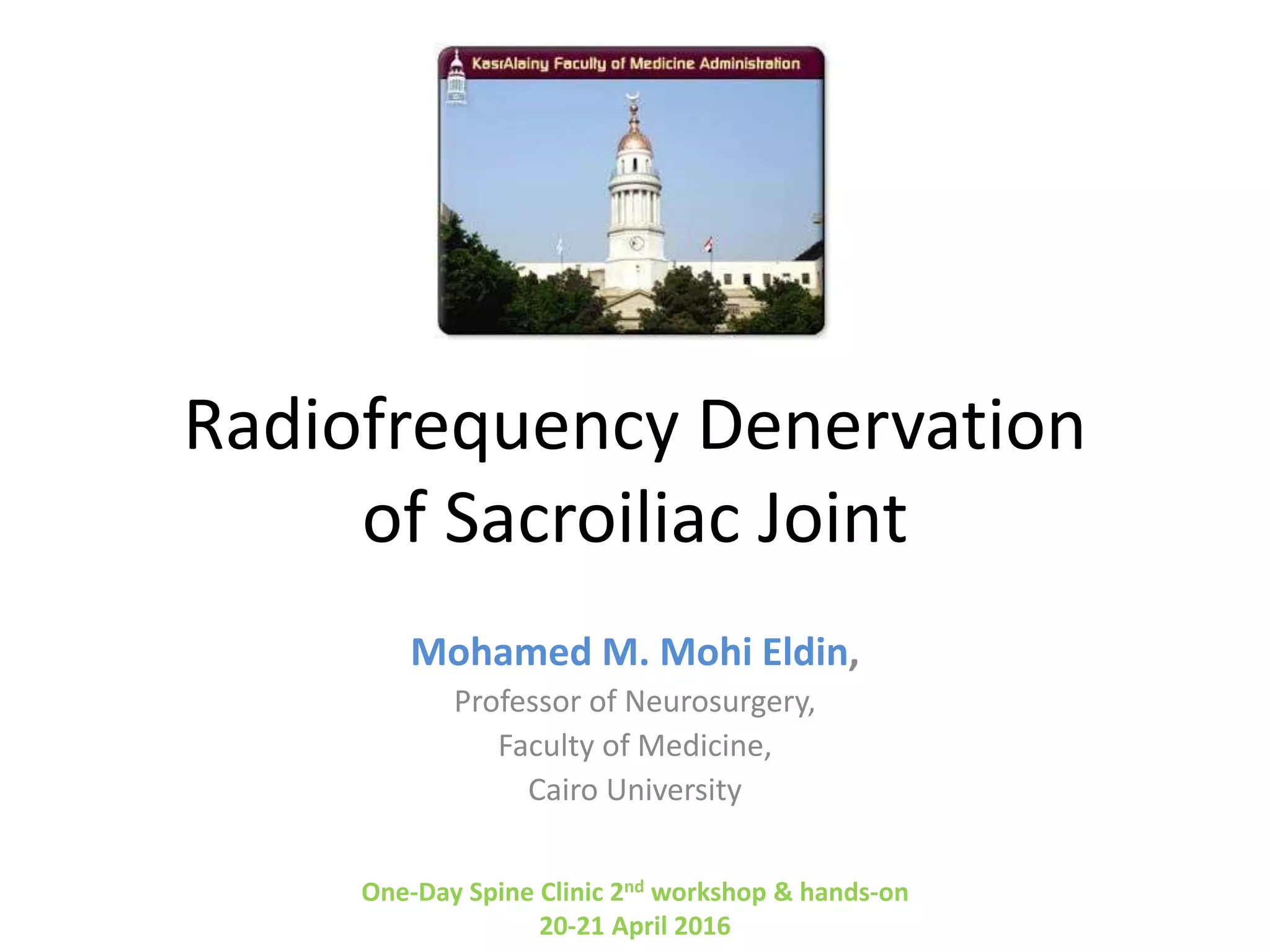 Sacroiliac Joint RF Denervation | PPTX