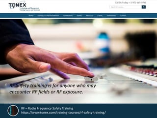 RF Safety, RF Safety Awareness Training, Radio Frequency Course | PPTX