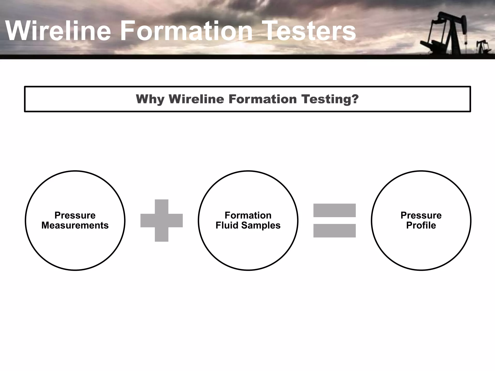 Repeated Formation Testers | PPTX