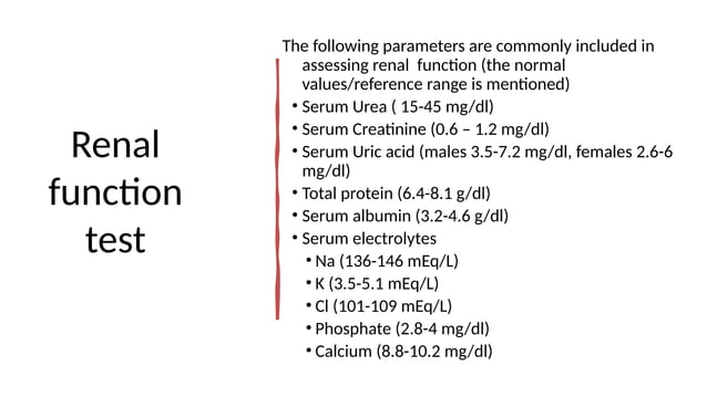 RFT.pptx Renal function tests are divided into the following Urine ...