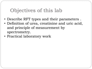 RFT new.pptx renal function test biochemistry lab | PPTX