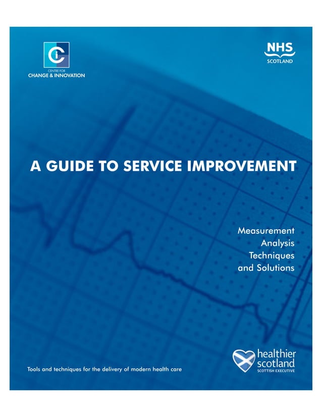 Rg0035 A Guideto Service Improvement Nhs Scotland | PDF | Healthcare ...