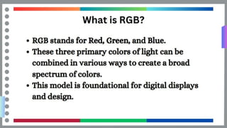 COLOR MODELS IN RGB COLOR (INTRODUCTION) | PPTX
