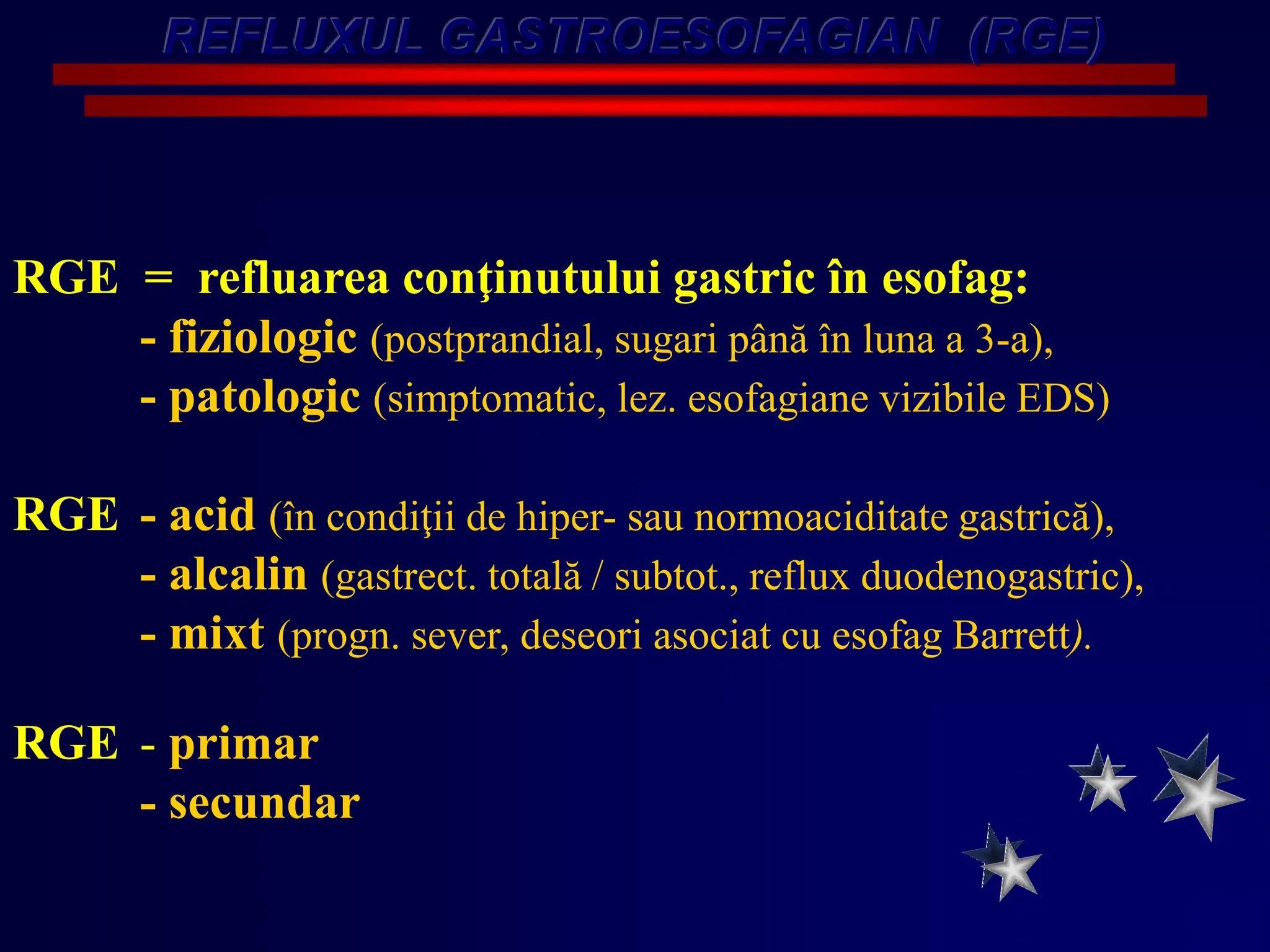 RGE BOALA DE REFLUX GASTROESOFAGIAN .ppt