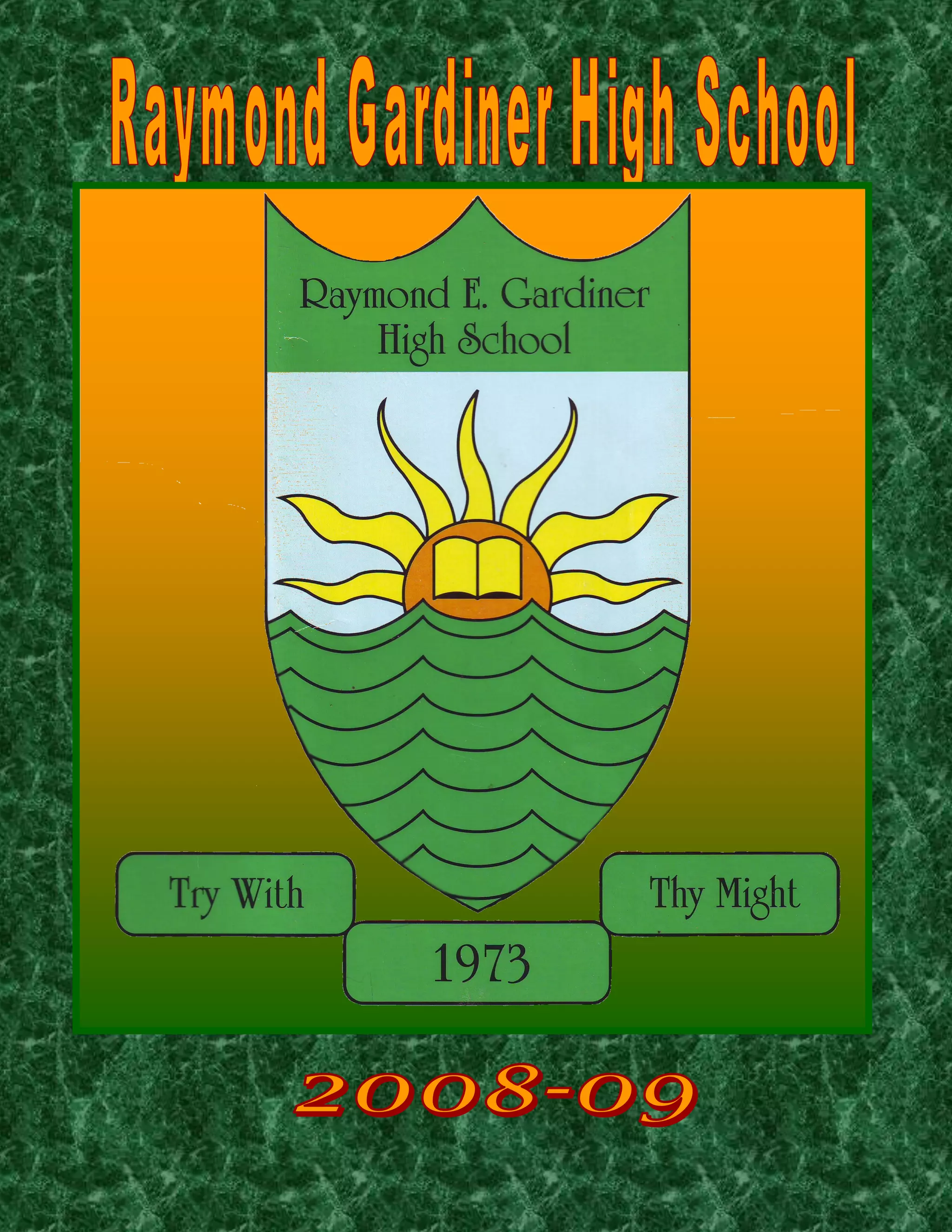 Raymond Gardiner High magazine 2008-09 | PDF