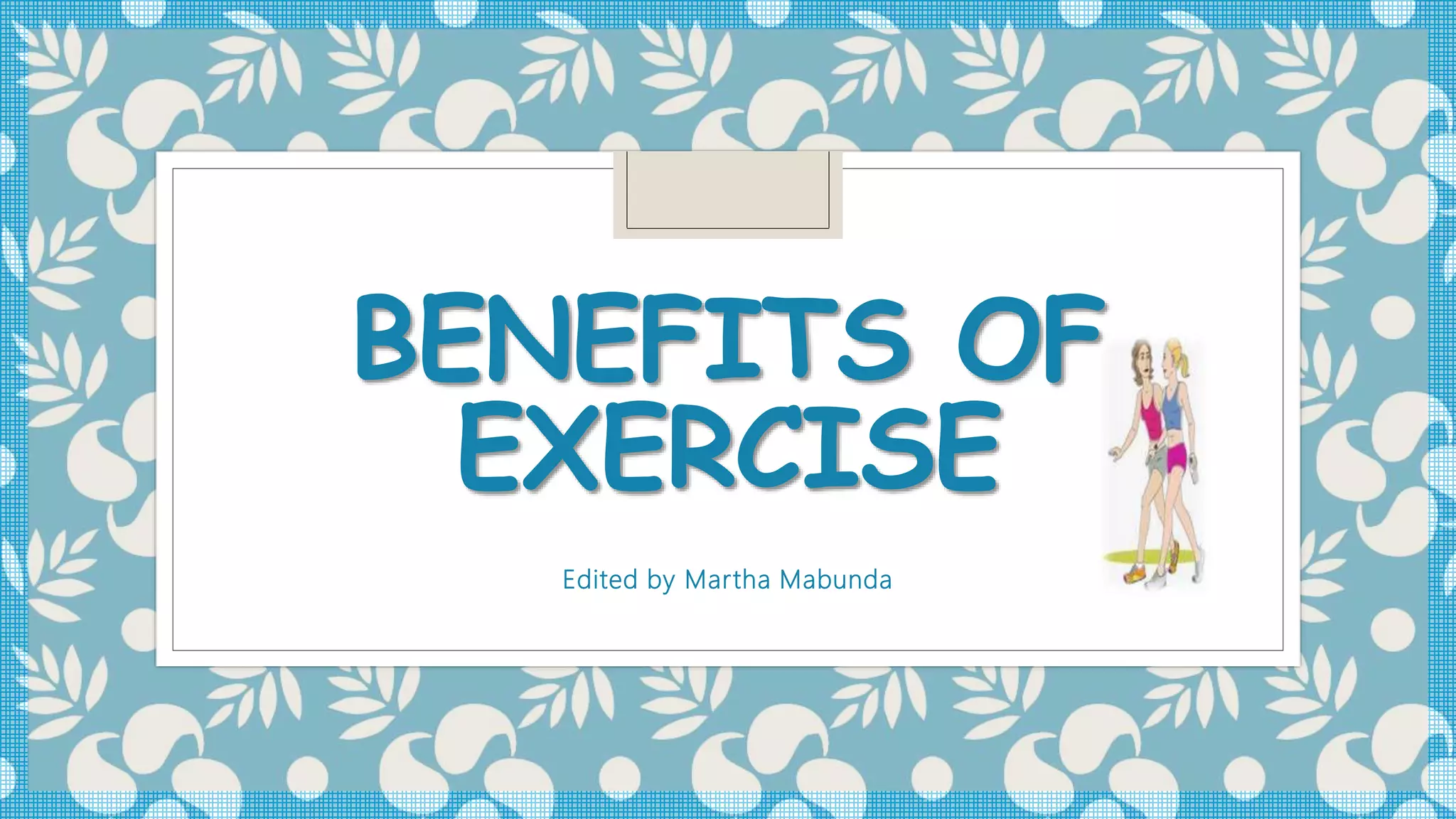 benefits-of_exercise | PPT
